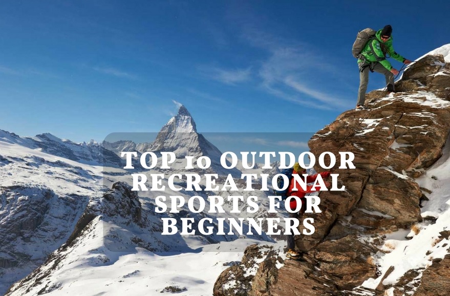 Top 10 Outdoor Recreational Sports For Beginners - Hunting Note